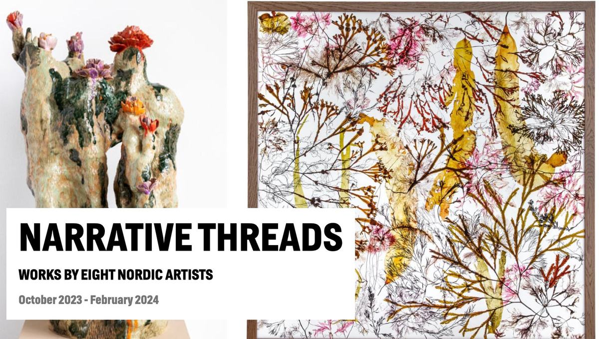 Narrative Threads: Works by Eight Nordic Artists - TEXTILE/ART